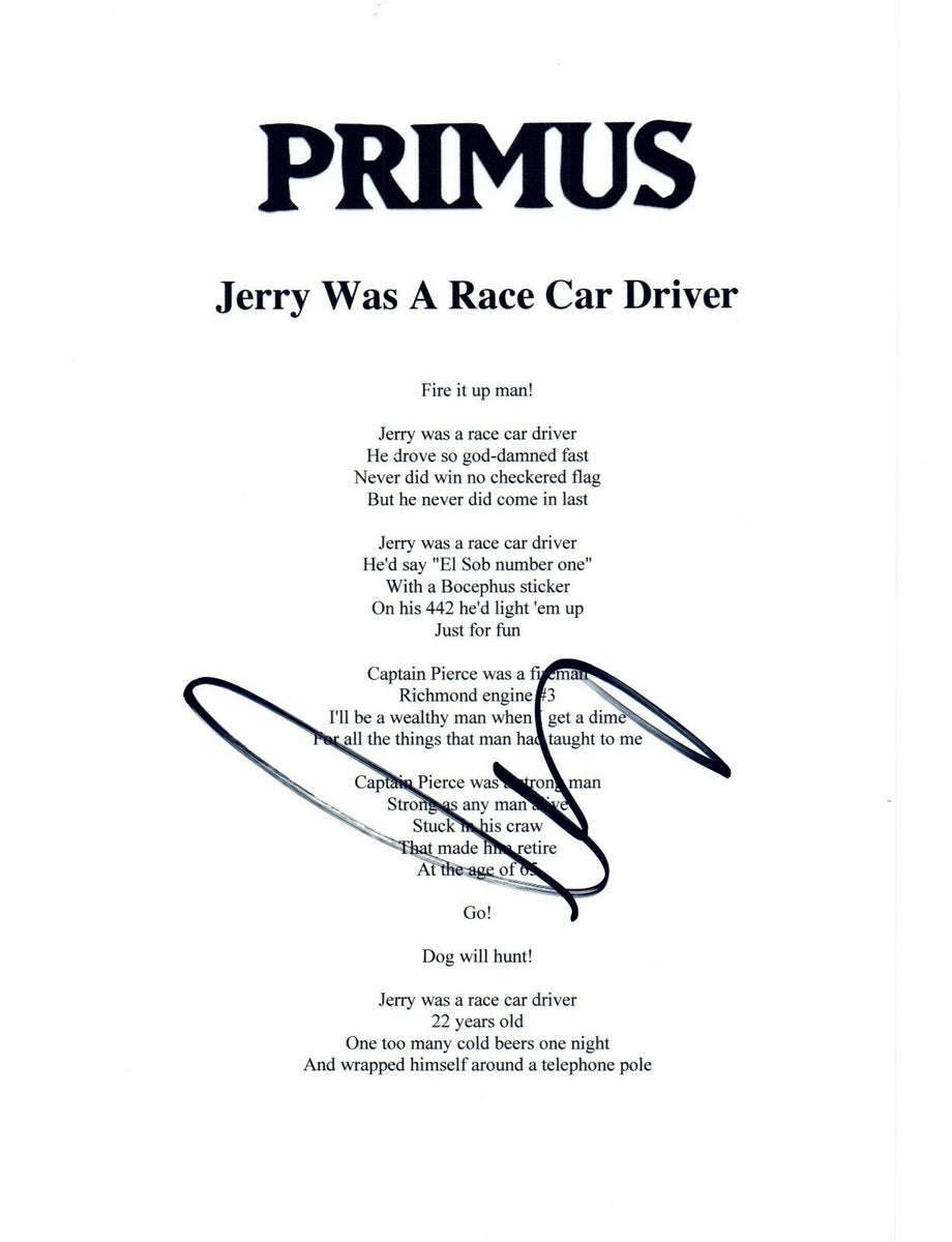 Larry Lalonde Ler Signed Primus Jerry Was A Race Car Driver Song Lyric ...